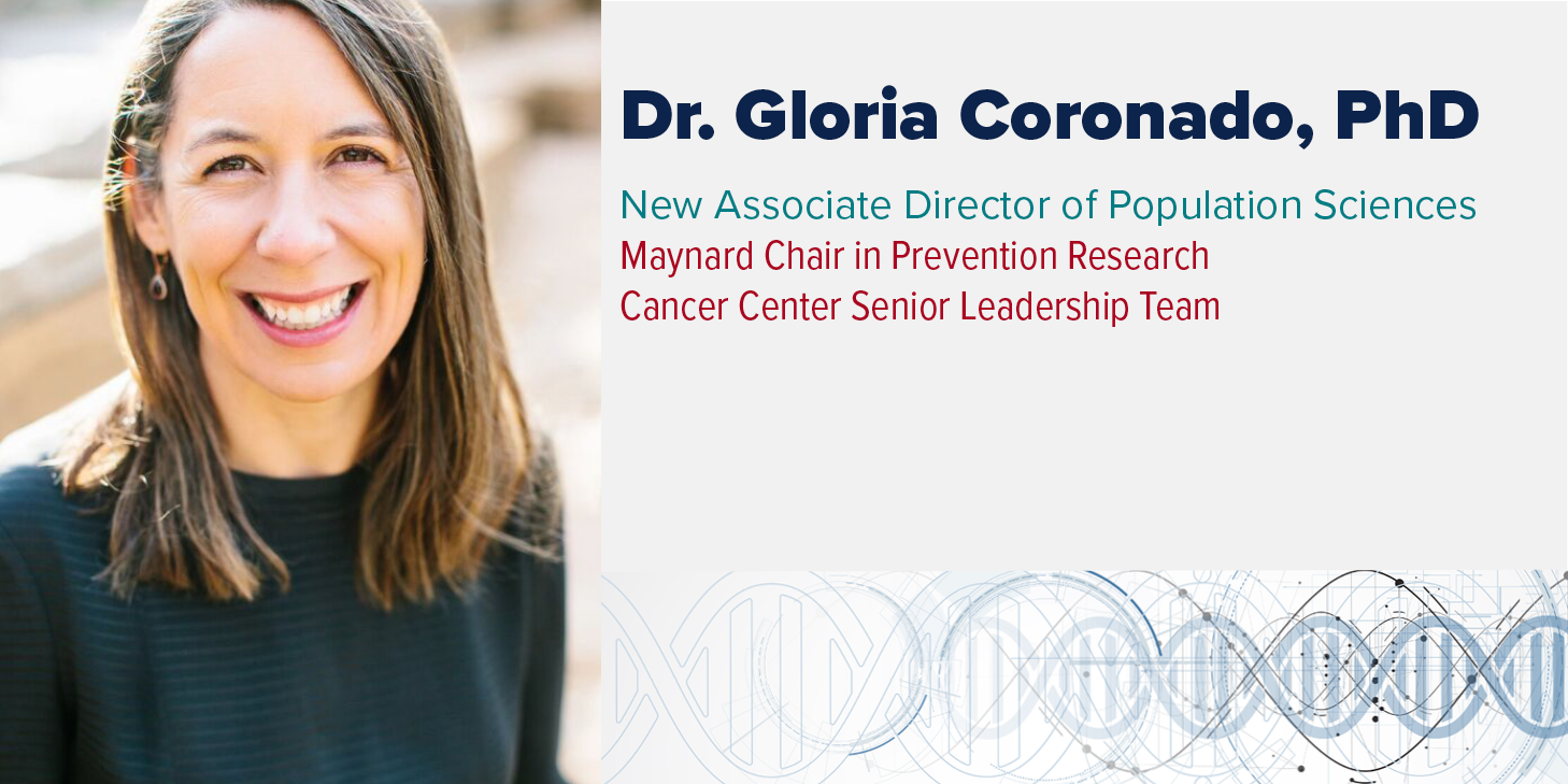 Gloria Coronado named associate director of Population Sciences | Cancer Center